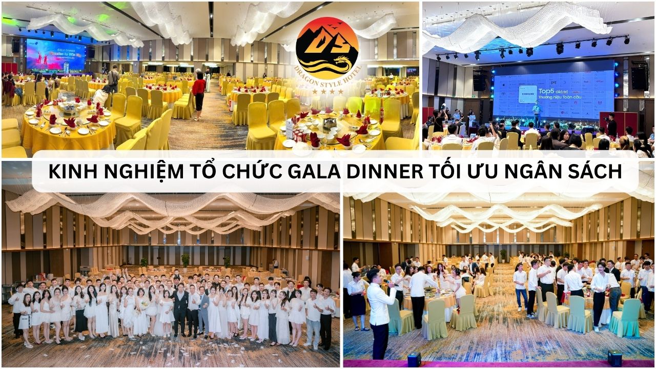 Mẹo tổ chức gala dinner tối ưu ngân sách, sang trọng và ấn tượng